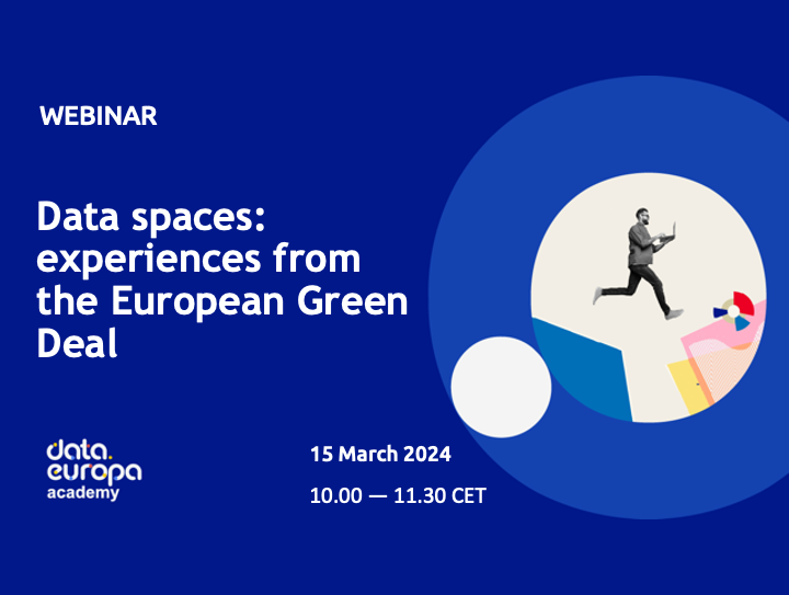 Data spaces: experiences from the European Green Deal | data.europa.eu